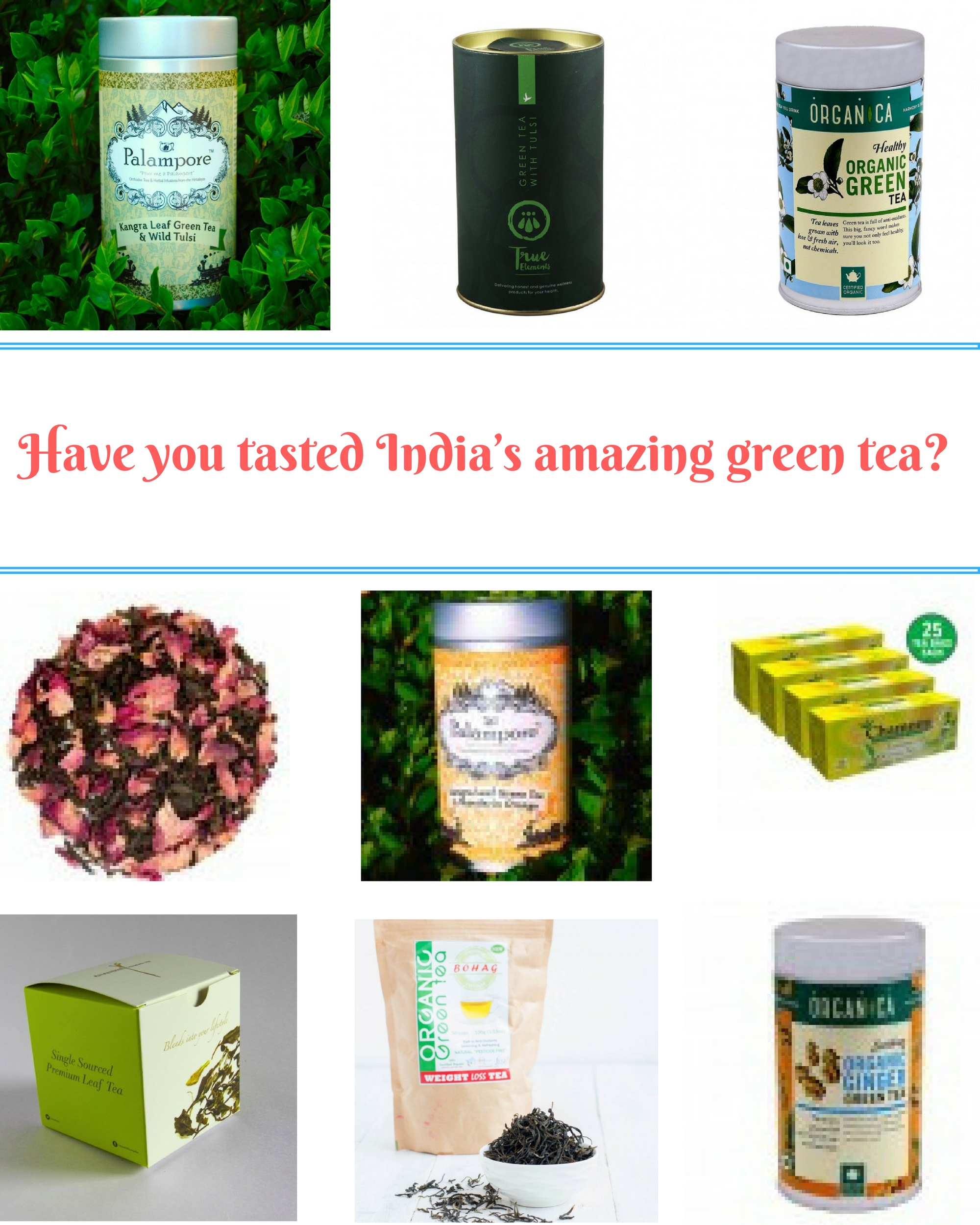 Have you tasted India’s amazing green tea? – Pooja's Cookery